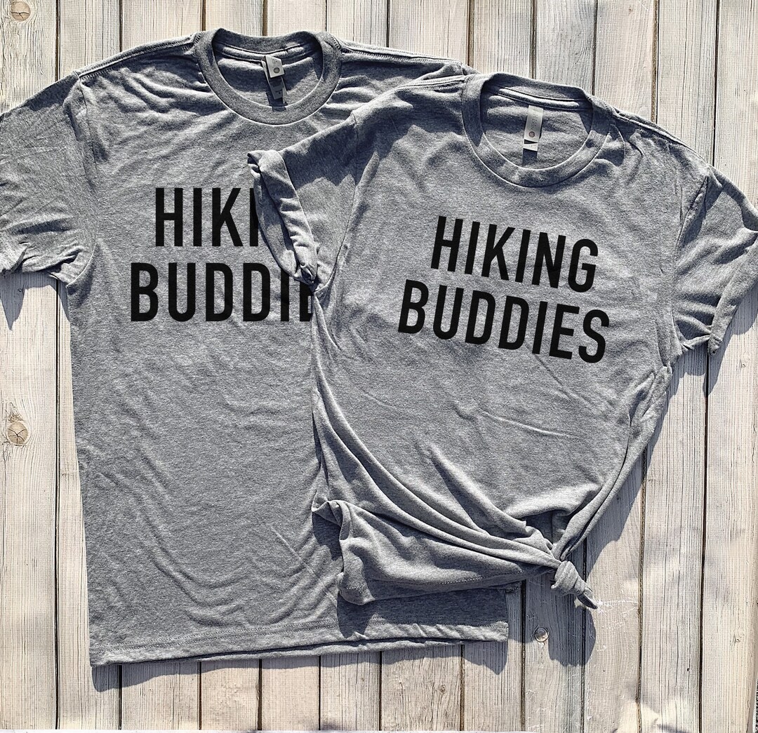 Hiking Buddies, Matching Hiking Shirts, Hiking Shirts for Couples ...