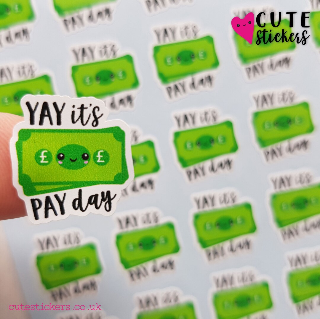 35 Yay It's Pay Day Planner Stickers UK / Cute Kawaii Money Stickers ...