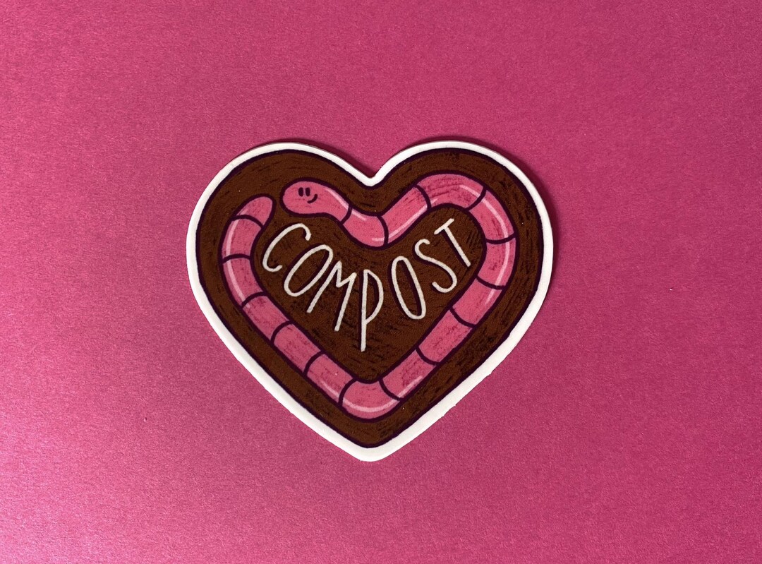 Compost Sticker | Worm Enviornment Laptop Waterbottle Stickers - Etsy