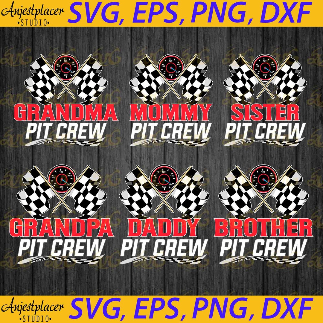 Mommy Pit Crew Svg, Daddy Pit Crew Svg, Sister Pit Crew Svg, Brother ...