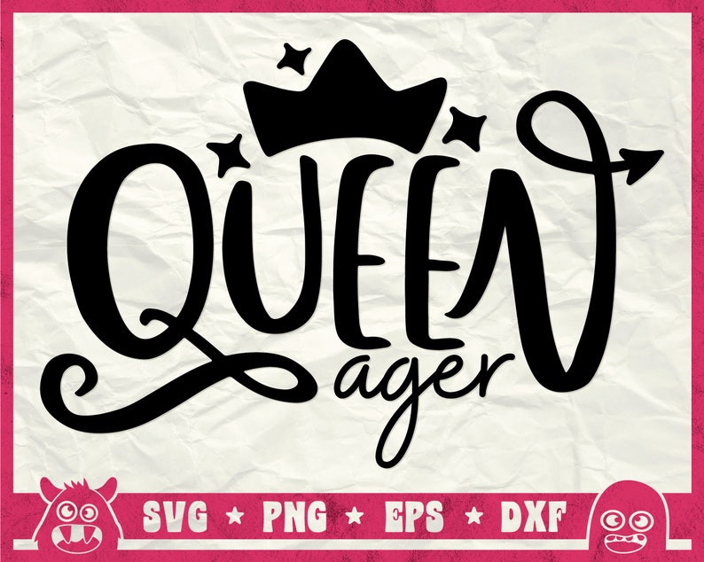 Queenager Svg Teenager Crown Png Queen Crown Svg Queen Ager - Etsy