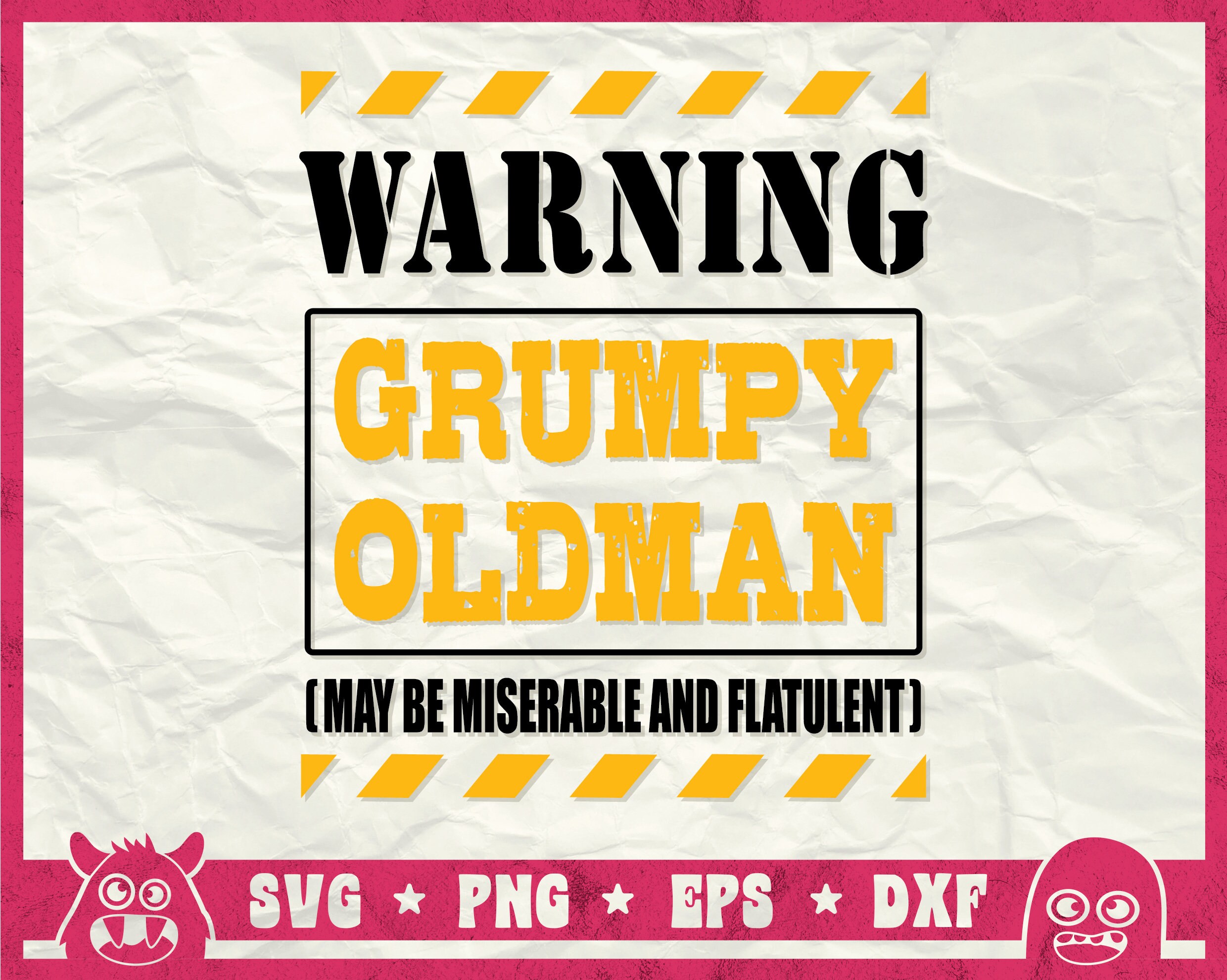 Warning Grumpy Oldman May Be Miserable and Flatulent Svg Old - Etsy