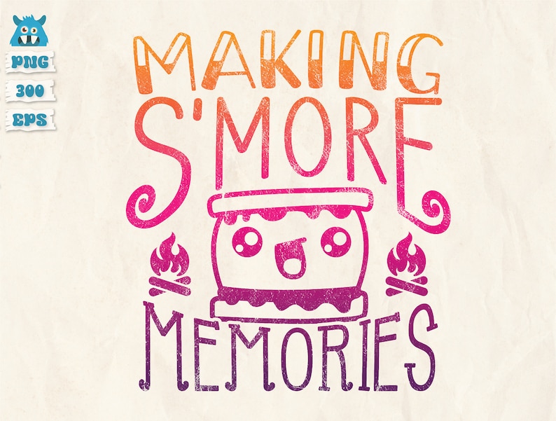 Making Smore Memories Svg Camping Svg Smores Svg Smores - Etsy