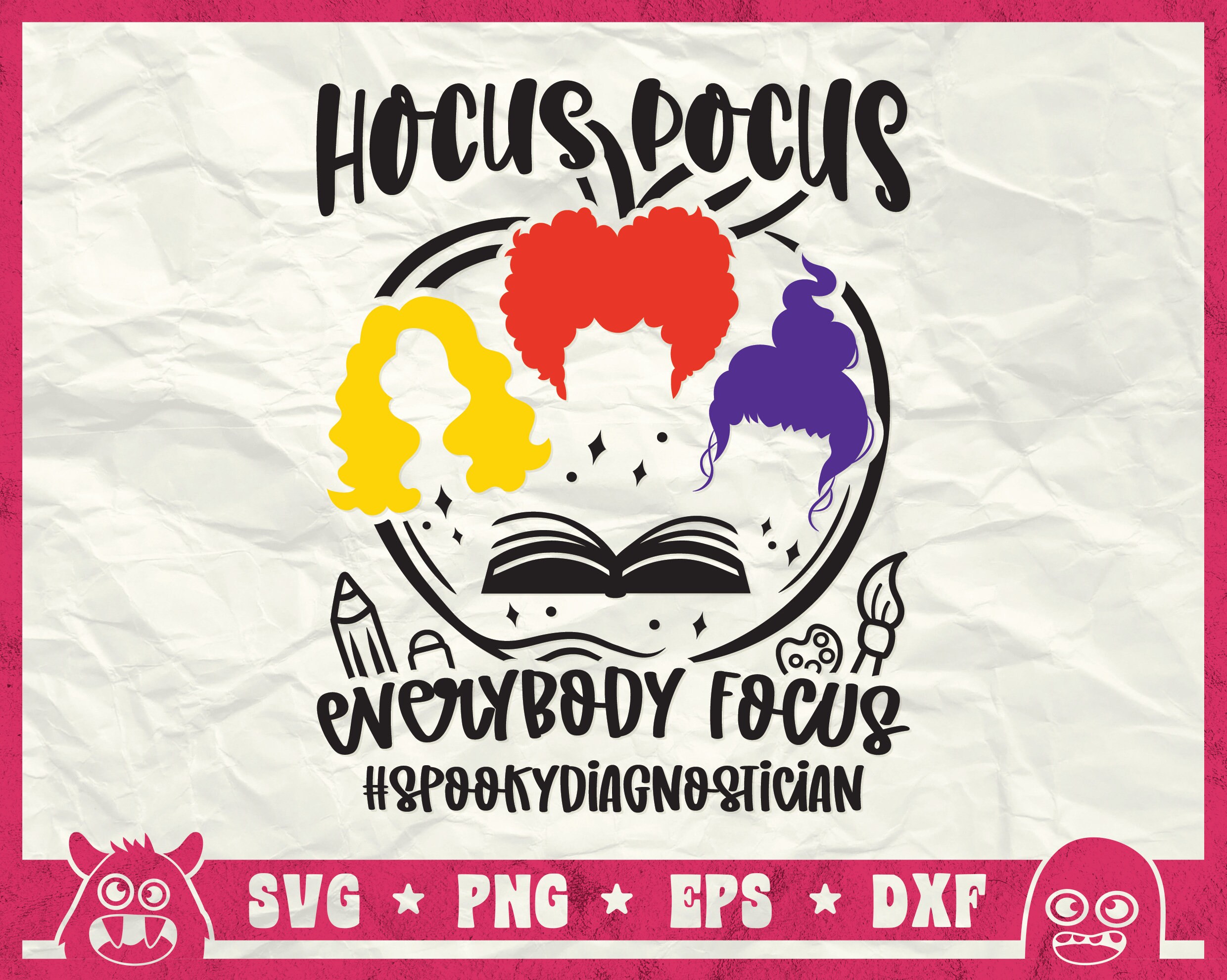 Hocus Pocus Everybody Focus Svg, Teacher Halloween Shirt Svg, Sanderson ...