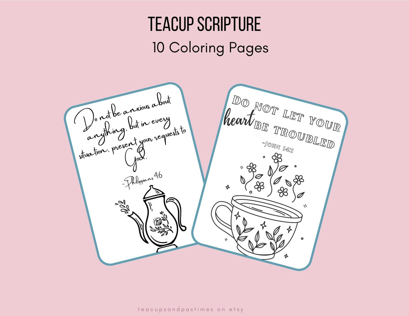 Teacup Printable Coloring Page, Tea Scripture Coloring Page, Scripture ...