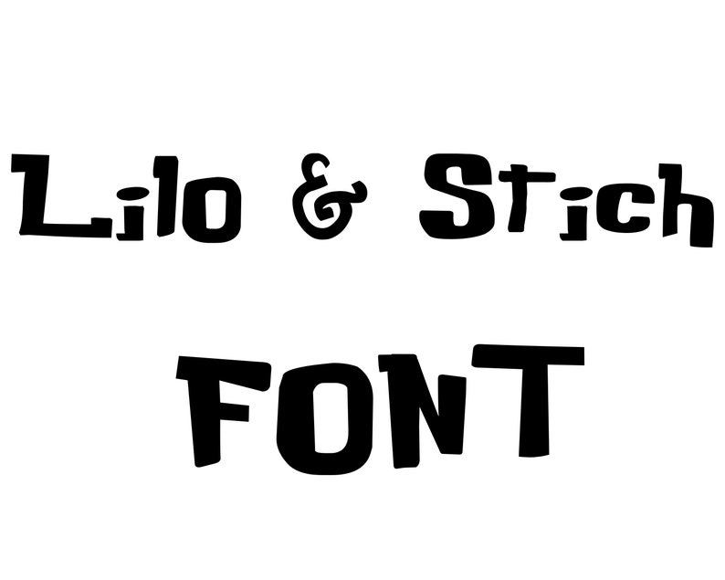 Lilo And Stitch Svg Lilo And Stitch Font Ttf Alphabet Svg Letters | My ... Lilo And Stitch Svg Lilo And Stitch Font Ttf Alphabet Svg Letters | My ...