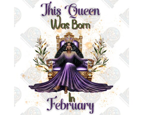 This Queen Was Born in February Aquarius Pisces Birthday PNG - Etsy