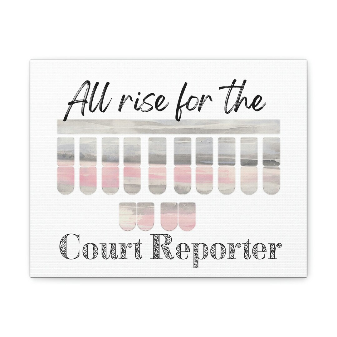 All Rise for the Court Reporter Canvas Gallery Wraps - Etsy