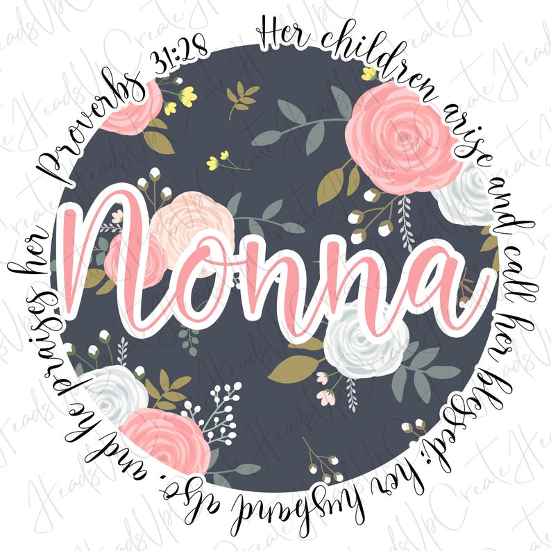 Nonna Design, Nonna PNG, Proverbs 31:28, Nonna Design Digital Download ...