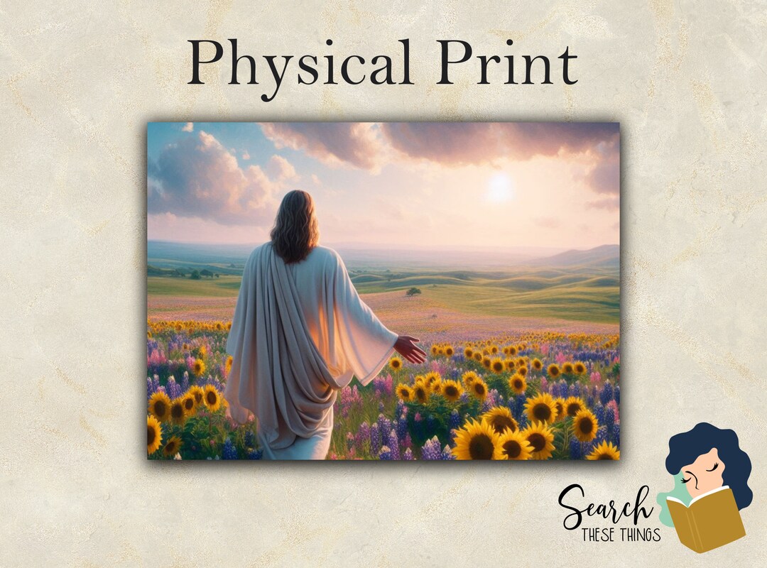 PHYSICAL PRINT Jesus Walking in Sunflowers & Bluebonnets - Etsy