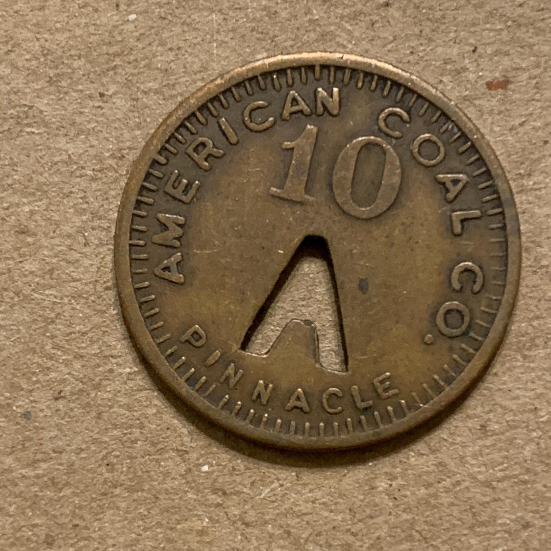American Coal Co. Pinnacle WV 10 Cent Trade Token ORCO Cincinnati, OH ...