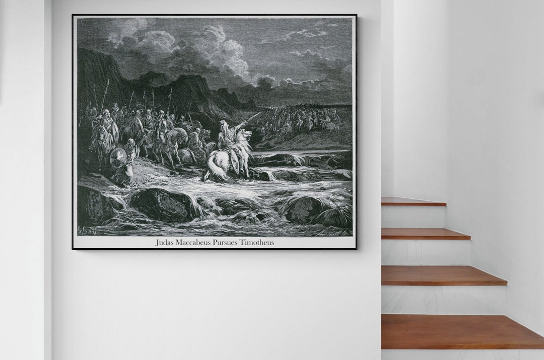 Judas Maccabeus Pursues Timotheus Gustave Dore Antique Christianity ...