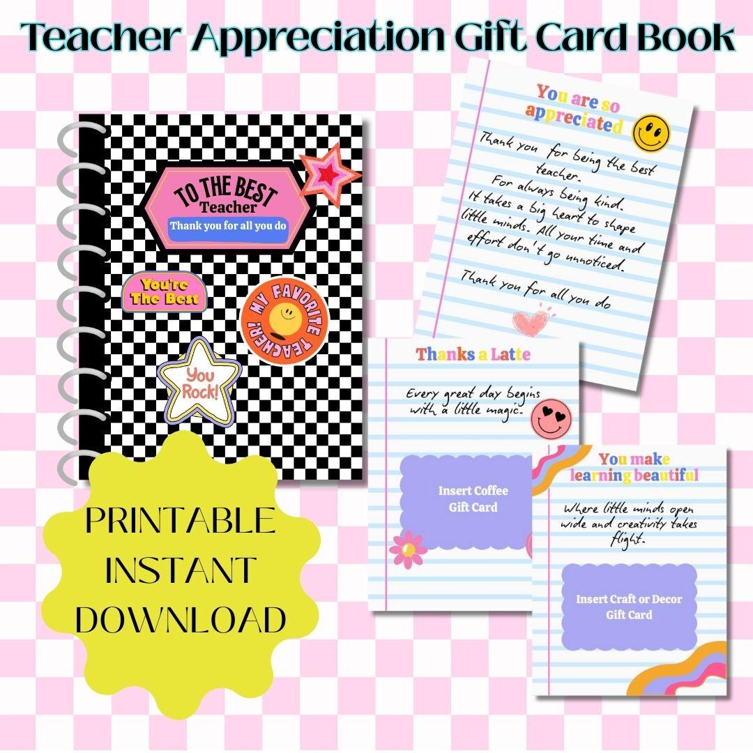 Teacher Appreciation Gift Card Book: Printable End of Year Gift (PDF ...