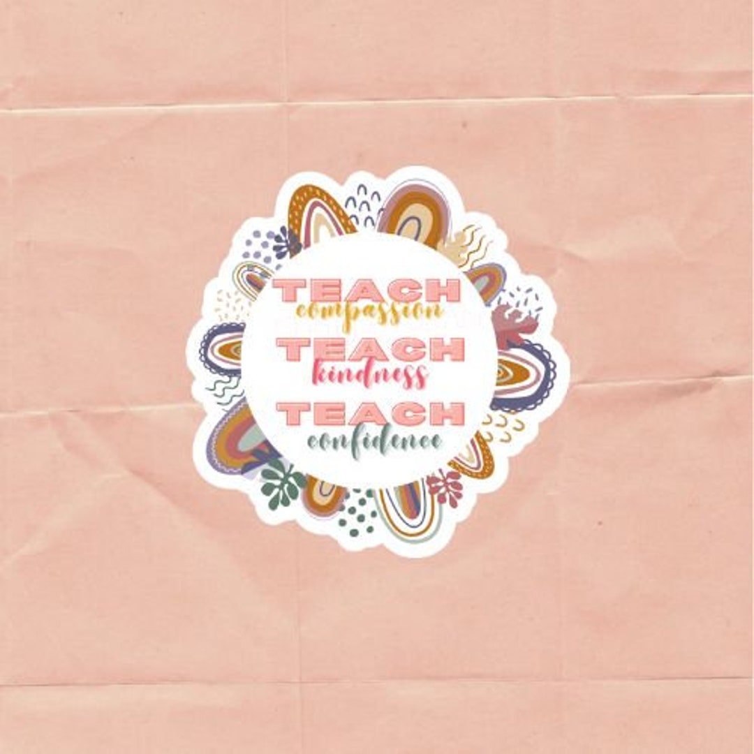Teach Compassion Sticker Teacher Vinyl Decal Laptop - Etsy