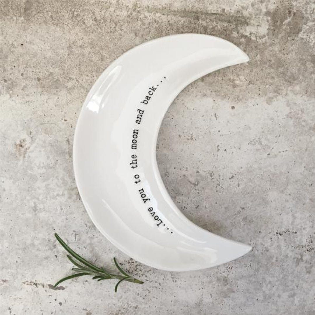 Wobbly Moon Porcelain Dish “love You to the Moon and Back” – Small ...