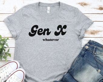Gen X Mom Shirt - Etsy