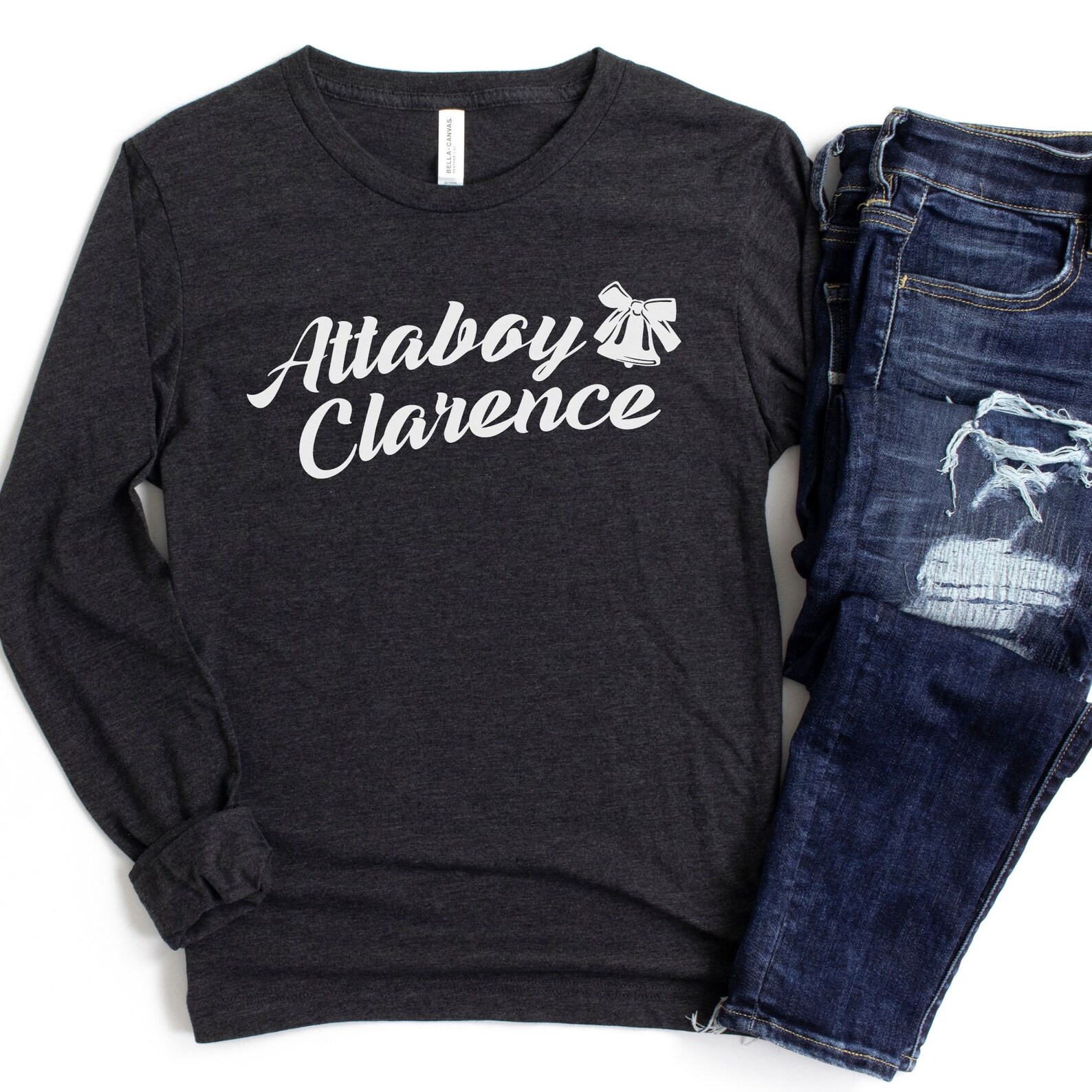 It's a Wonderful Life Long Sleeve T Shirt for Holidays, Attaboy ...