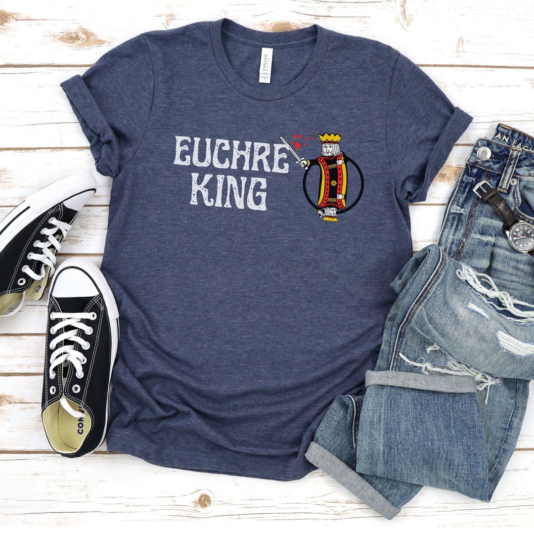 Euchre Shirt for Him, Euchre King T Shirt, Funny Euchre Shirt, Gift for ...