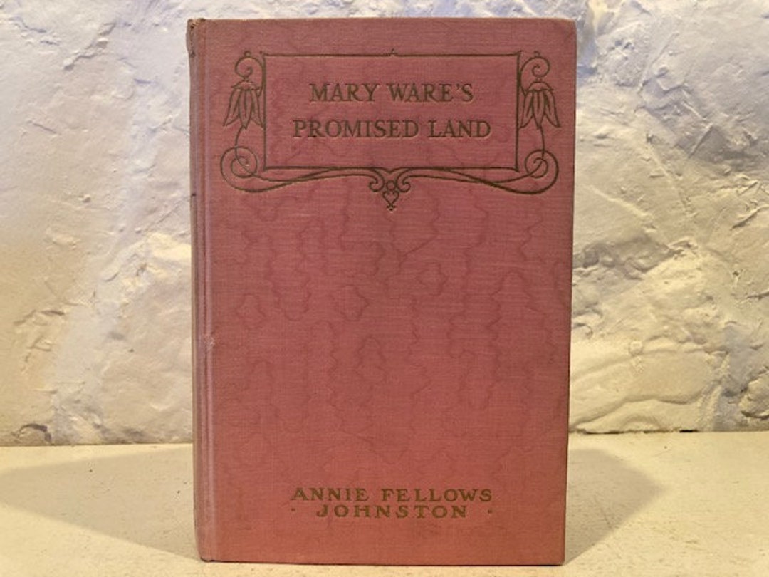 Antique Mary Ware in the Promised Land, Part of the Little Colonel ...