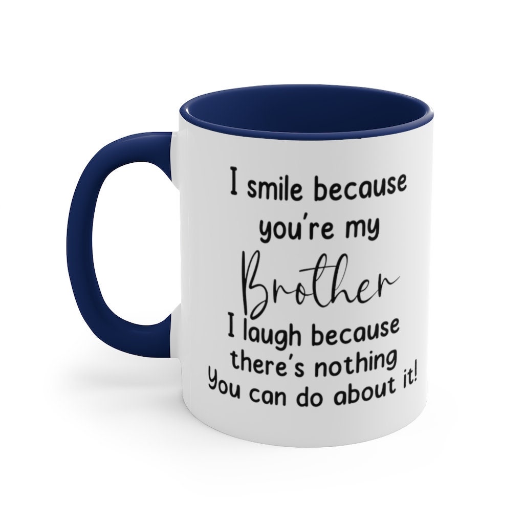Brother Mug Brother Gifts Present for Brother Brother - Etsy