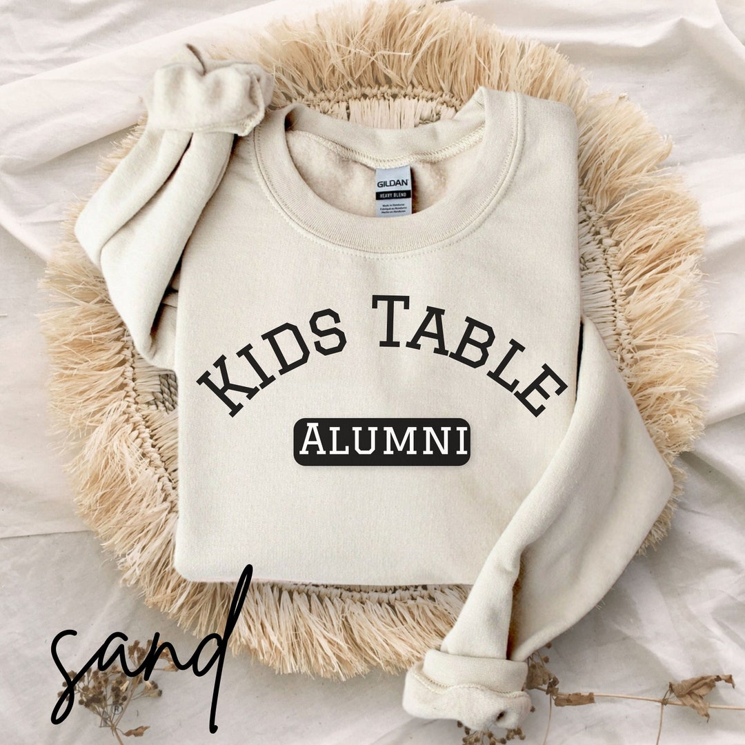 Kids Table Alumni Sweatshirt Matching Family Thanksgiving Sweater ...