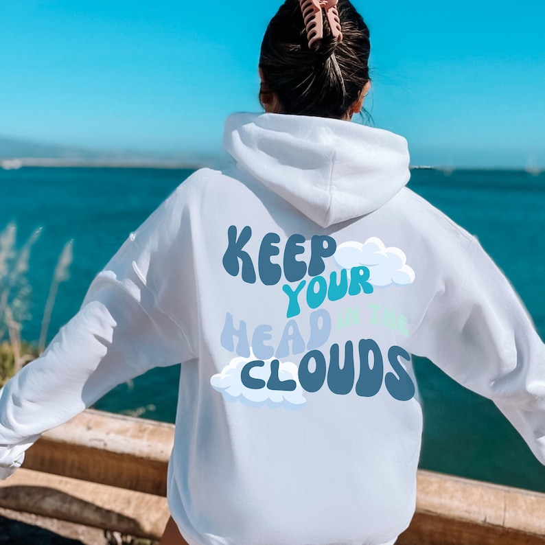 Keep You Head in the Clouds VSCO Girl Preppy Words on Back - Etsy