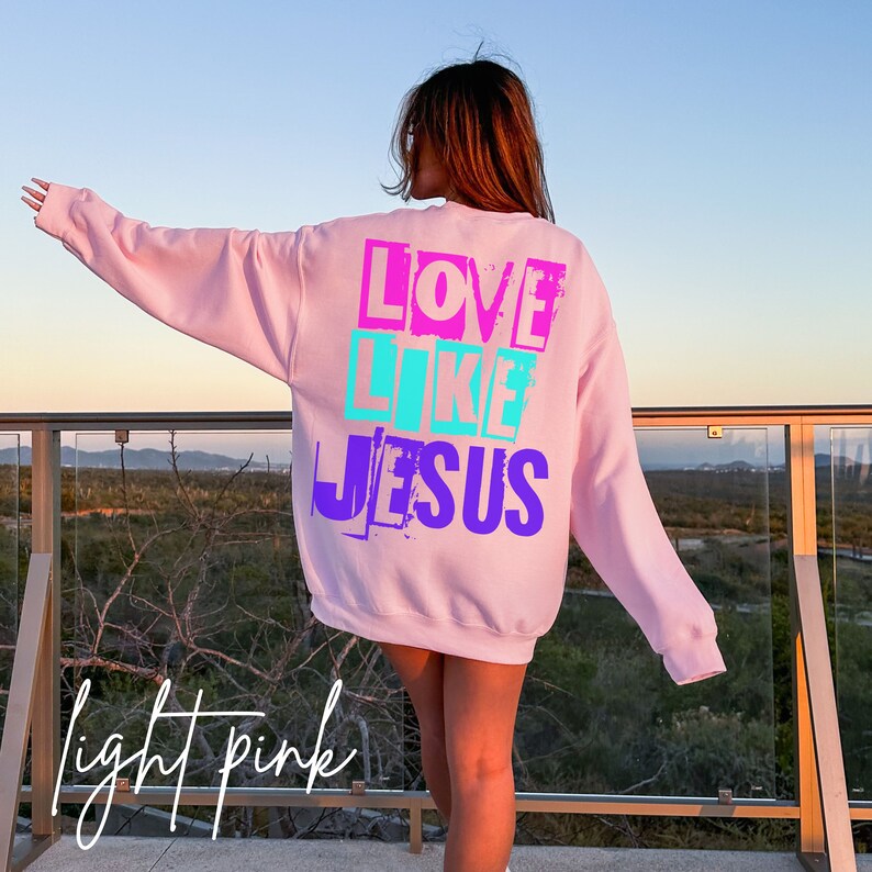 Love Like Jesus Preppy Clothes VSCO Sweatshirt Christian - Etsy