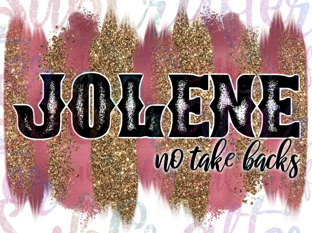 Jolene, No Take Backs DIGITAL DOWNLOAD Dolly Parton, PNG Image 600 Dpi ...