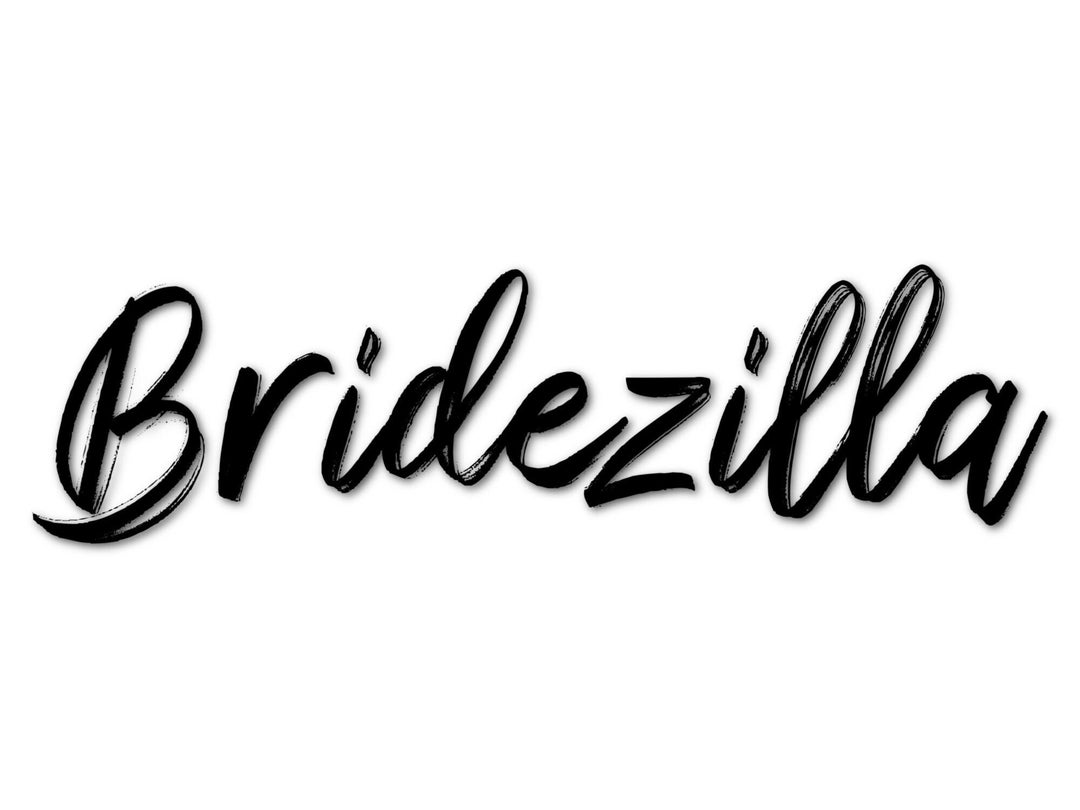 Bridezilla Graphic JPG, PNG, and SVG Included - Etsy