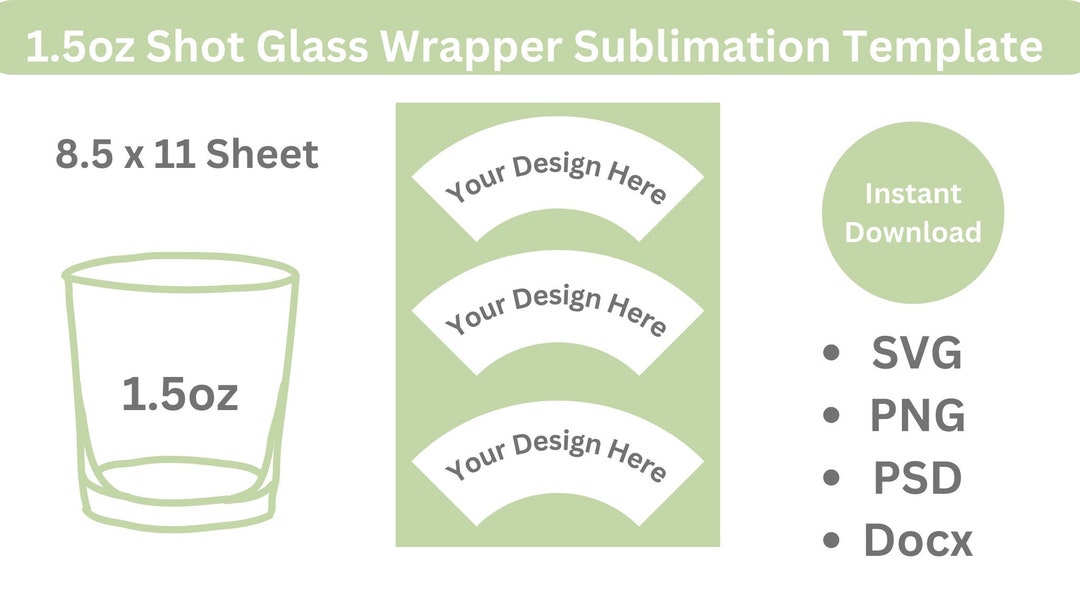 1.5oz Shot Glass Wrapper Sublimation Template SVG, PNG, PSD and Docx 8 ...