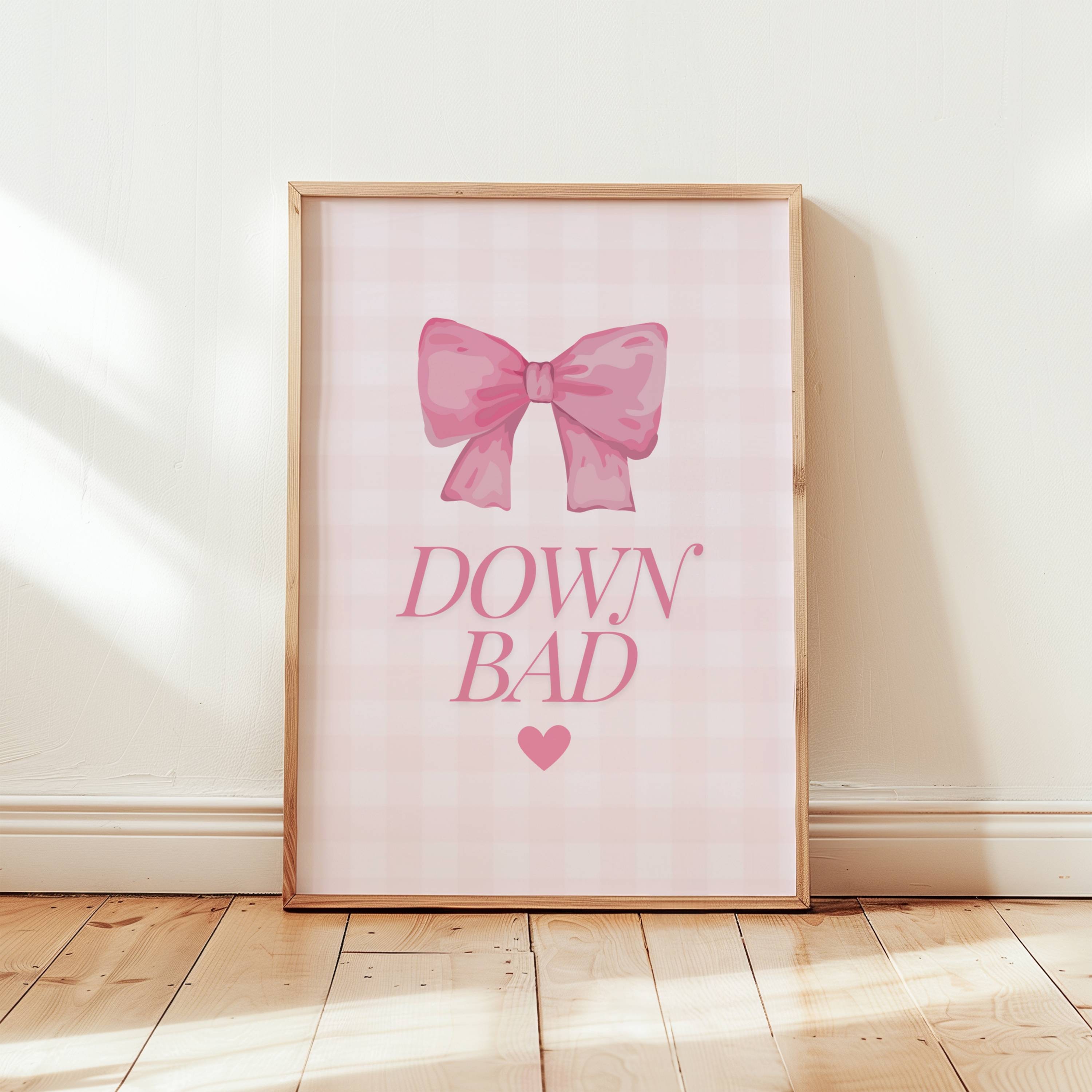 DOWN BAD Poster Coquette Taylor Swift Wall Art TTPD Home Decor Pink Bow ...