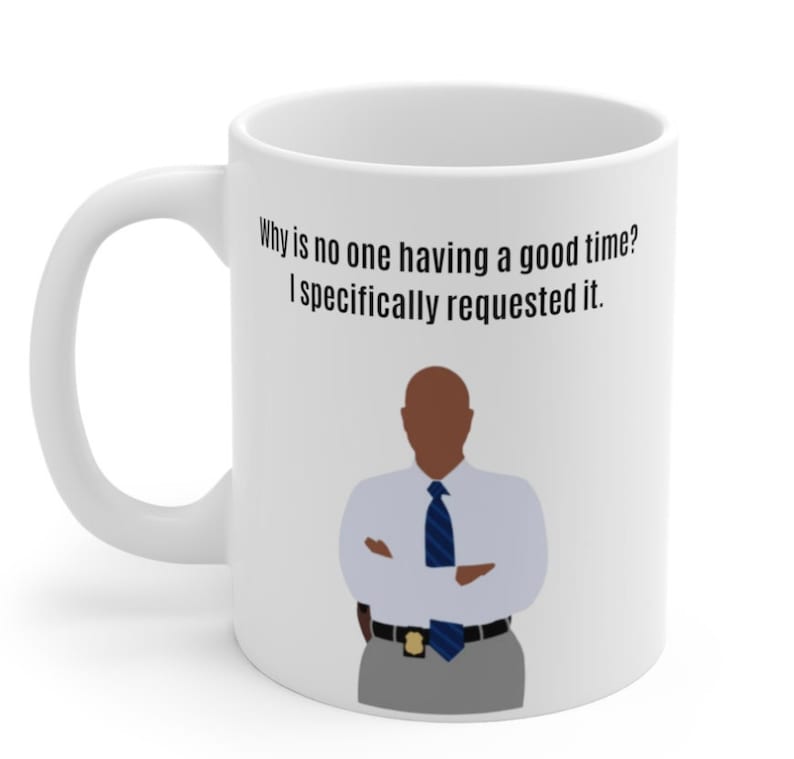 Brooklyn 99 Captain Holt Iconic Quotes Mug - Etsy