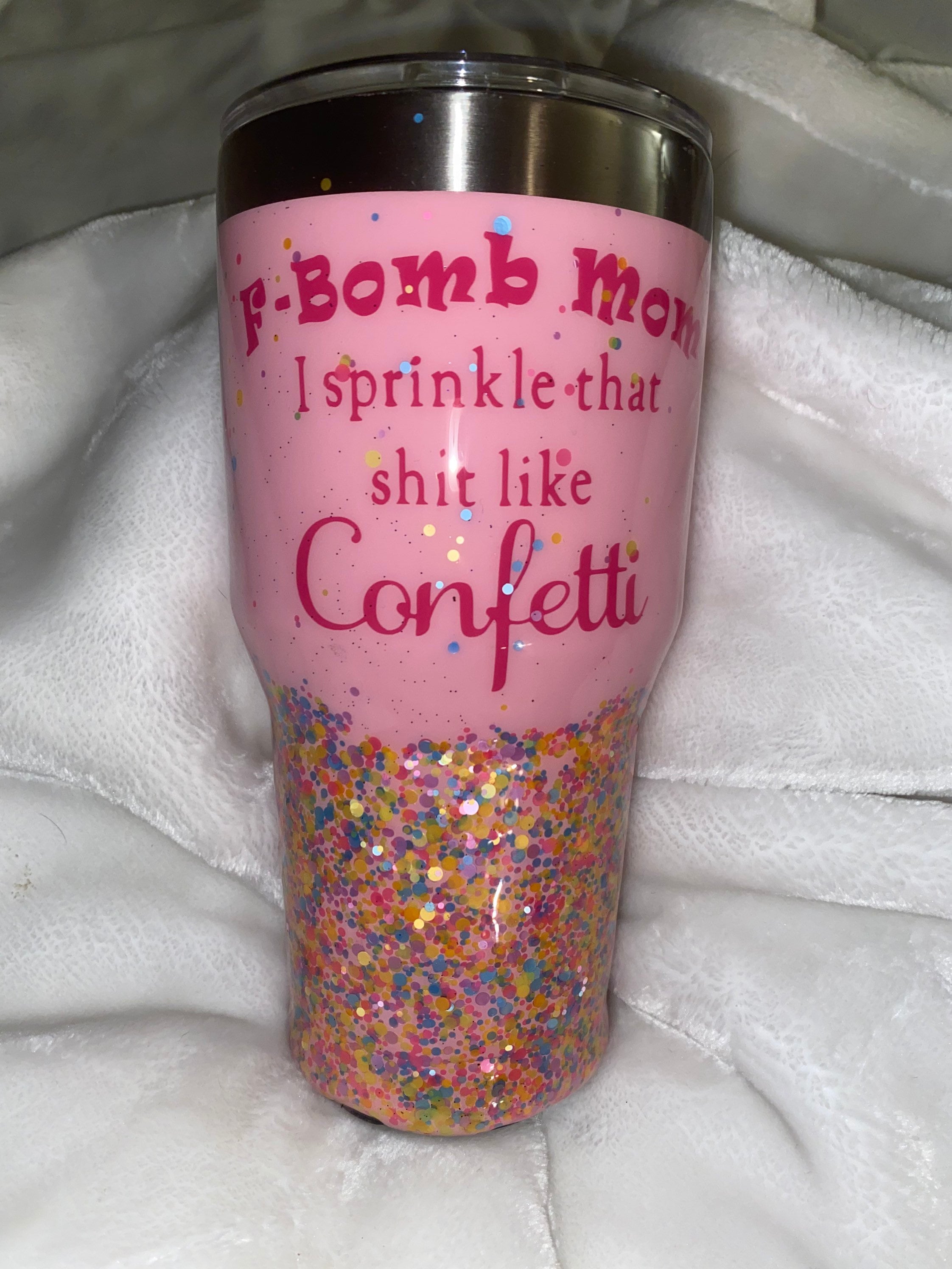 F-bomb Mom Sprinkle Like Confetti Tumbler-funny Gift-sarcastic Gift ...