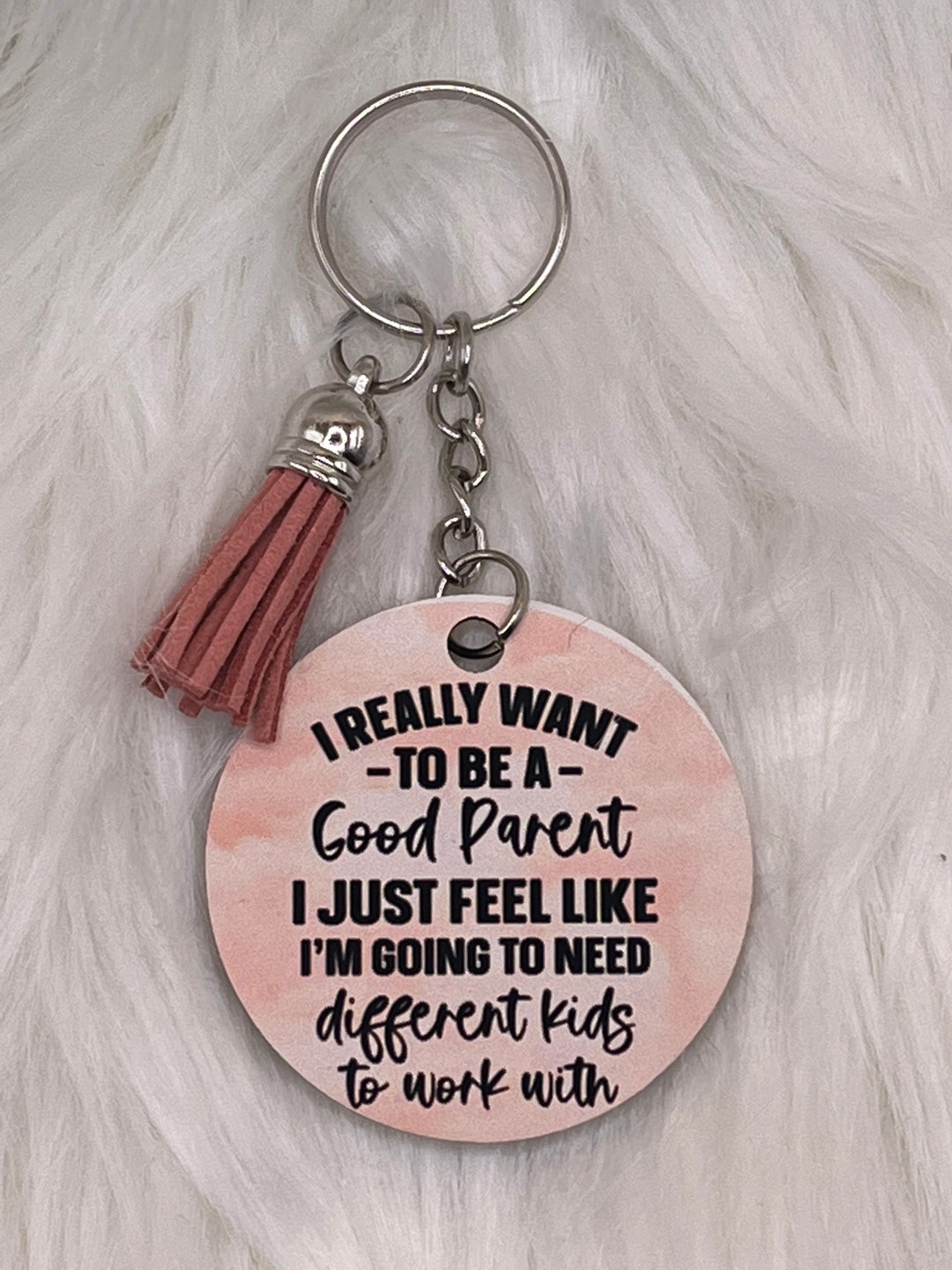 Good Parent Sublimation Keychain-funny-attitude-sassy-sarcastic Gift - Etsy