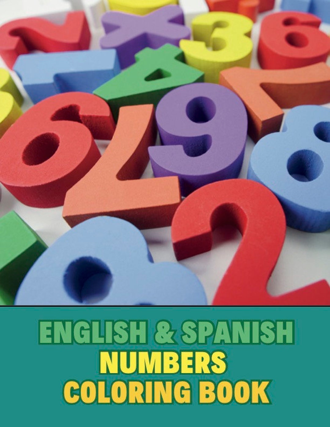 Let's Color! English Spanish Numbers 1 to 10 Coloring Book Bilingual ...