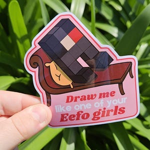 Draw Me Like One of Your Eefo Girls - Hermitcraft-inspired Sticker - Etsy