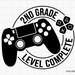 2nd Grade Level Complete svg 2nd grade svg second grade svg | Etsy