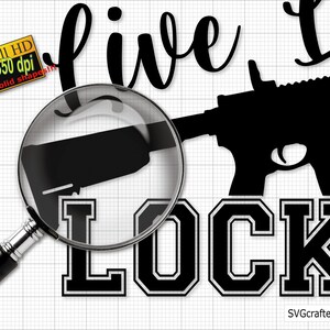 Live Laugh Lock and Load SVG, Gun Svg, 2nd Amendment Svg, Rifle Flag ...