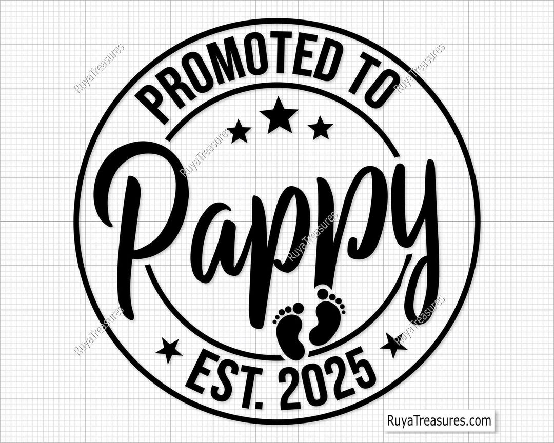 Promoted to Pappy Svg Png, Baby Announcement Svg, Established Svg ...