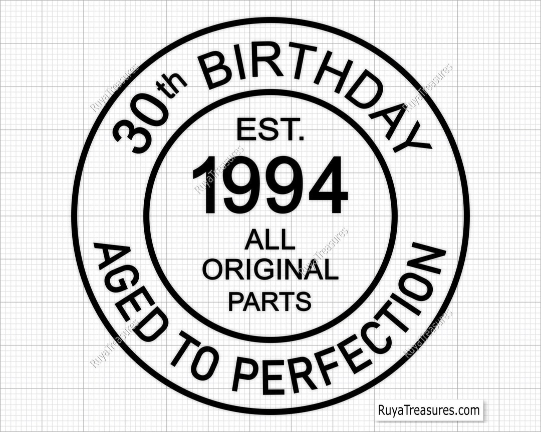 30th Birthday Svg, 30th Svg, Old Number 30 Svg, 30th Cut File for ...