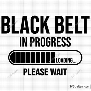 Karate Black Belt Loading Please Wait Svg Png, Karate Svg, Black Belt ...