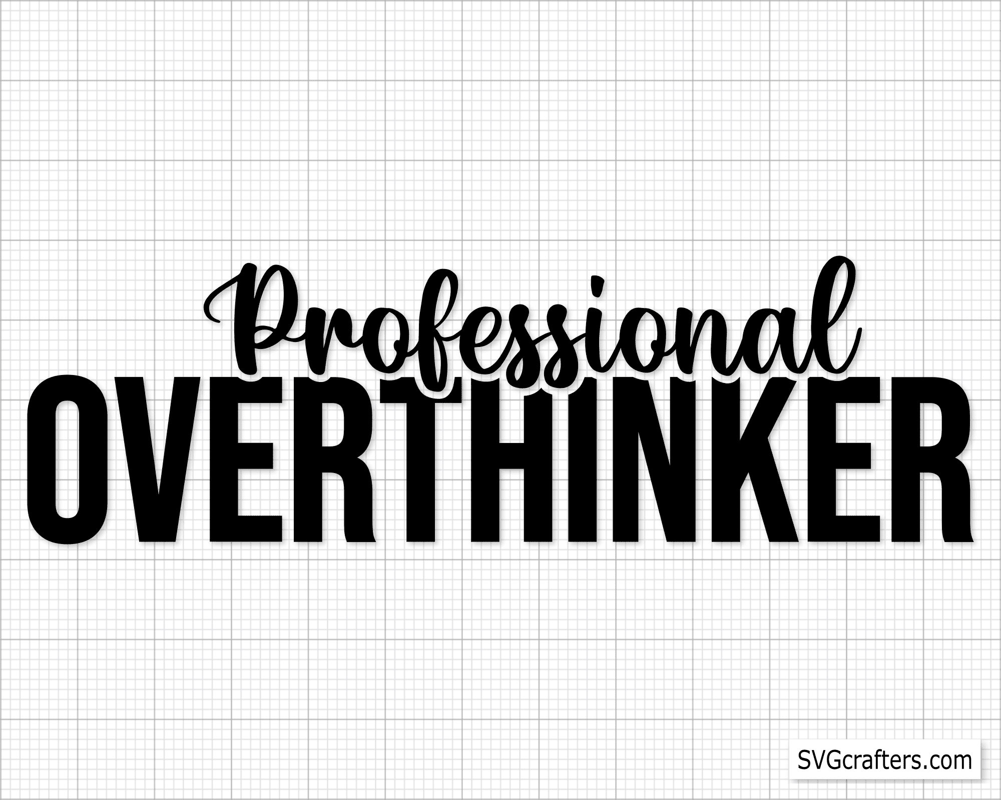 Professional Overthinker SVG Anxiety Svg Positive Shirt Svg - Etsy Canada