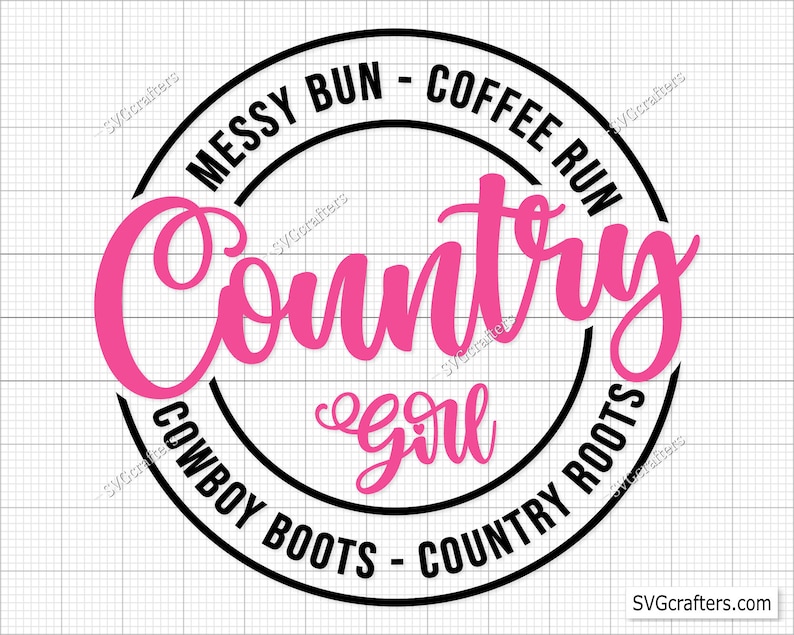 Country Girl Svg Country Svg Cowgirl Svg Southern Girl Svg - Etsy