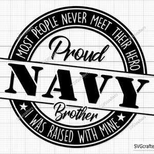 Proud Navy Brother Svg, Army Svg, Navy Wife Svg, Military Svg, Us Navy ...