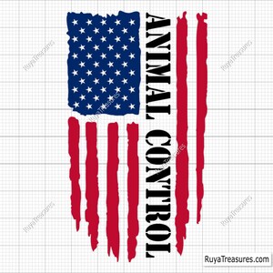 Animal Control Flag Svg Png, American Flag Svg, Animal Lover Svg, 4th ...