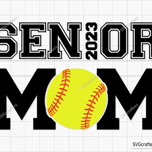 Senior Baseball Mom 2023 Svg, Senior Baseball 2023 Svg, Senior Mom Svg ...