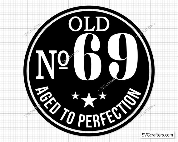 69th Birthday Svg Png 69th Svg Aged to Perfection Svg 69 - Etsy