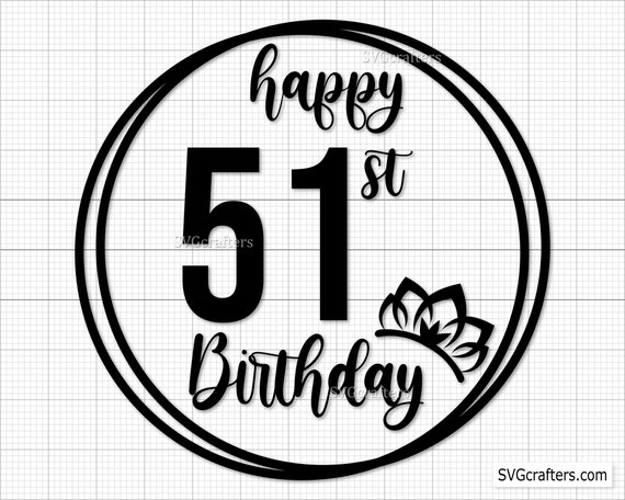51st Birthday Svg Png 51st Svg Aged to Perfection Svg 51 | Etsy