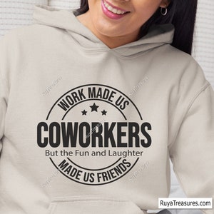 Coworker Gift Svg, Work Made Us Coworker Svg, Coworker Appreciation Svg ...