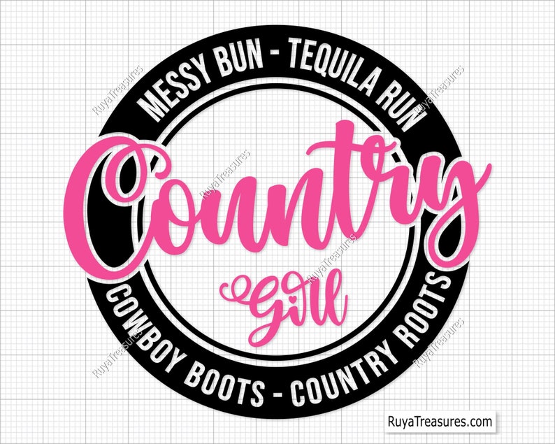 Country Girl Messy Bun Tequila Run Svg, Country Svg, Cowgirl Svg ...